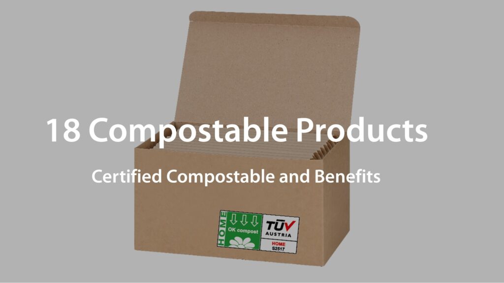 18 Compostable Products Certified Compostable and Benefits - renouvo